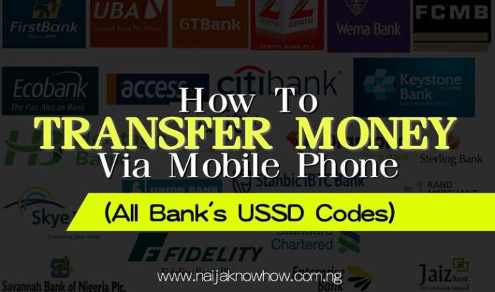 Bank Transfer Codes | How To Transfer Money Via Mobile in Nigeria