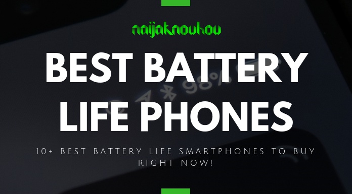 Best Battery Life Phones 2019 (Top 10 Longest Battery Life Smartphone)