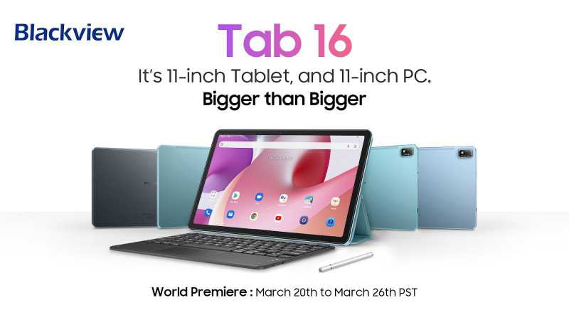 World Premiere of Flagship Blackview Tab 16: With Ultra-large 11-inch ...